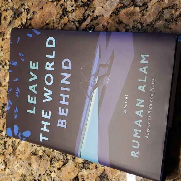 Accents | Leave The World Behind Hardcover Fiction Book By Rumaan Alam ...